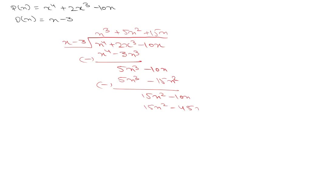 SOLVED:Two polynomials P and D are given. Use either synthetic or long ...