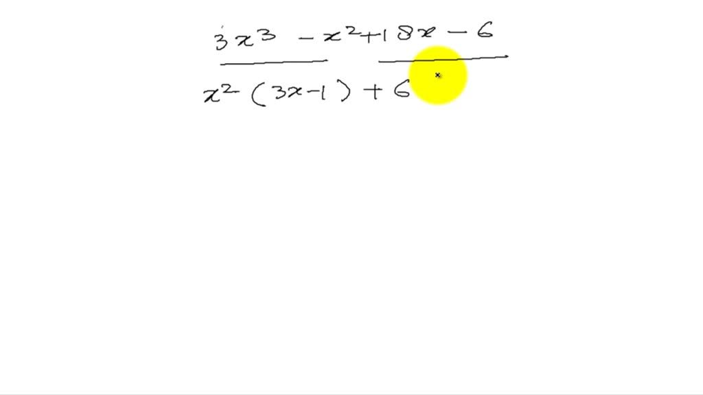 solved-factor-by-grouping-3-x-3-x-2-18-x-6