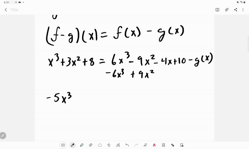SOLVED Let F x 6 X 3 9 X 2 4 X 10 Find G x So That f g x x 3 3 X 2 8 