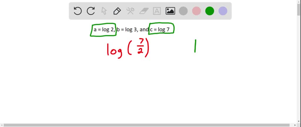 SOLVED:Let a=log2, b=log3, and c=log7. Use the logarithm identities to express the given ...