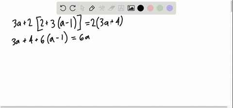 SOLVED: For Exercises 38 to 58, solve and check. 3 a+2[2+3(a-1)]=2(3 a+ ...