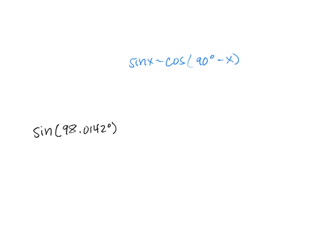 Solved Write Each Function Value In Terms Of The Cofunction Of A