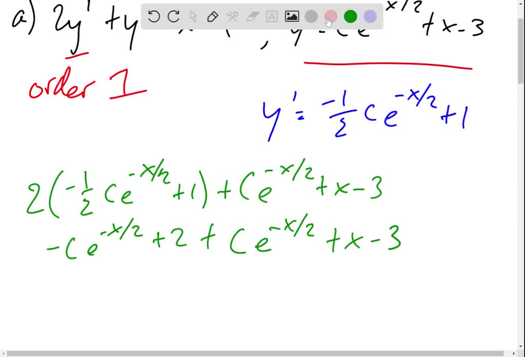SOLVED:State the order of the differential equation, and confirm that ...