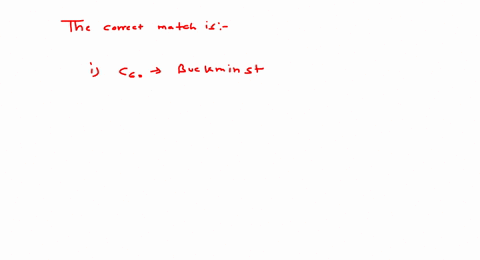 SOLVED:The correct match is: (a) C60 - Buckminster fullerence (b ...