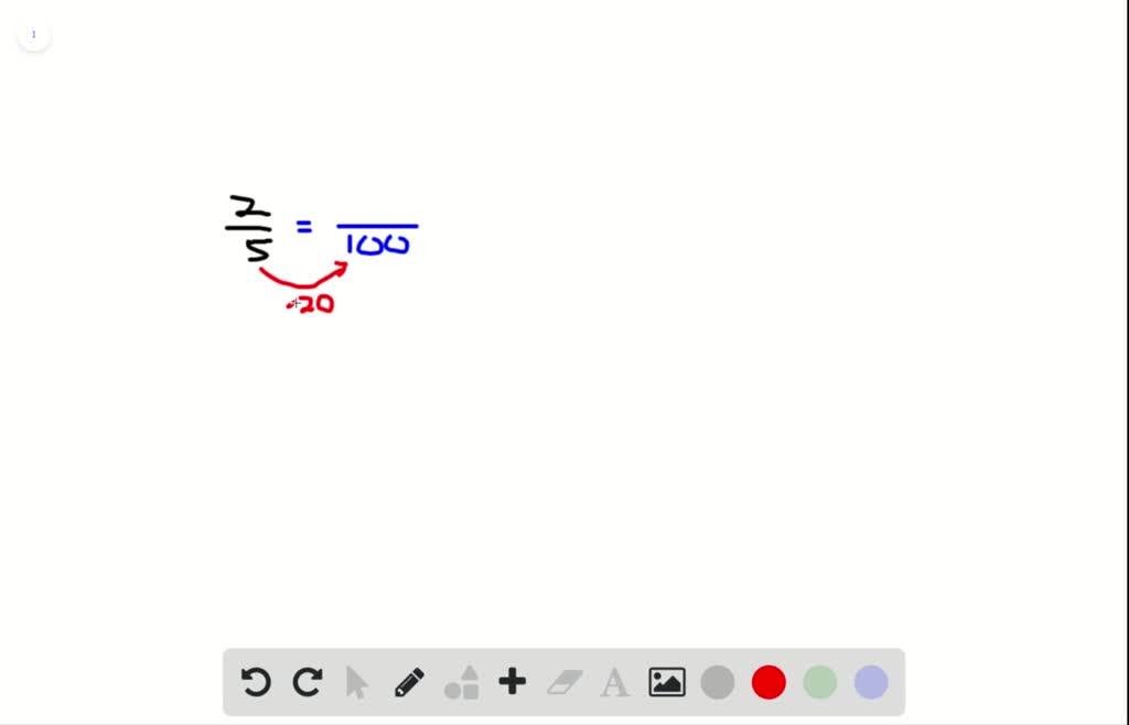 SOLVED Find Percent Notation 2 5 
