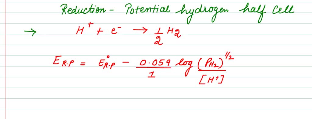 ⏩SOLVED:The reduction potential of hydrogen half-cell will be… | Numerade