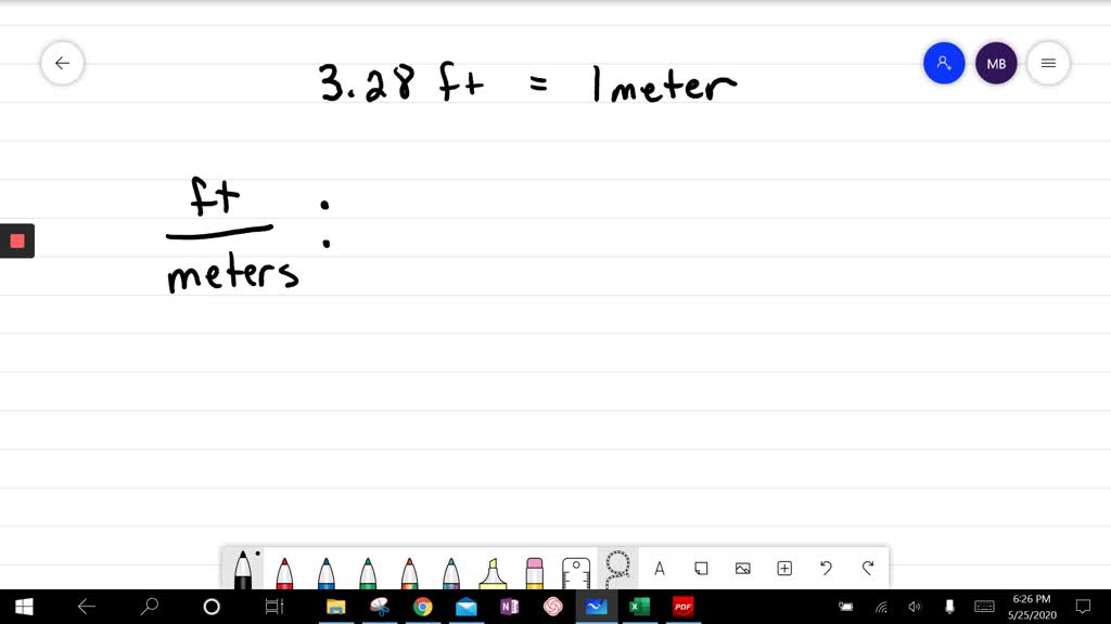 SOLVED: Use the following information. There are approximately 3.28 ...