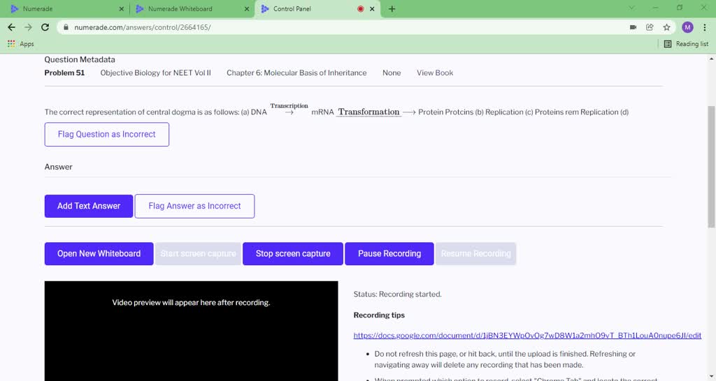 The central dogma of molecular genetics states that the genetic ...