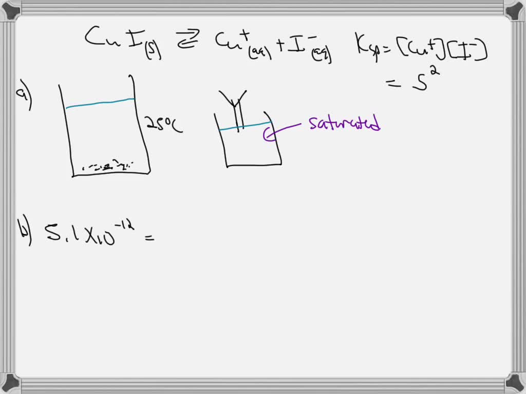 ⏩SOLVED:(a) How would you prepare a saturated aqueous solution of ...