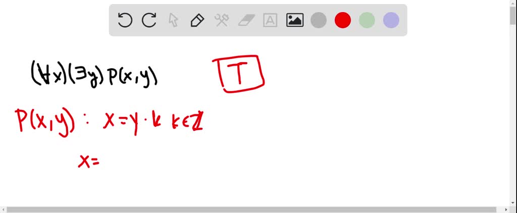 SOLVED:a) Let p(x, y) denote the open statement " x divides y," where ...