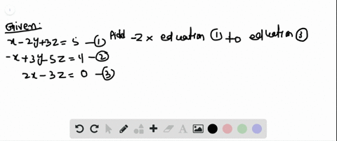 SOLVED:In Exercises 17 and 18, perform the row operation and write the equivalent system. Add -2 ...