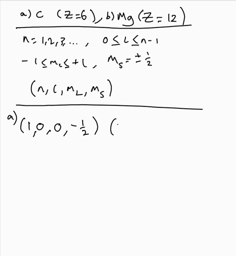 SOLVED:(I) List the quantum numbers for each electron in the ground ...