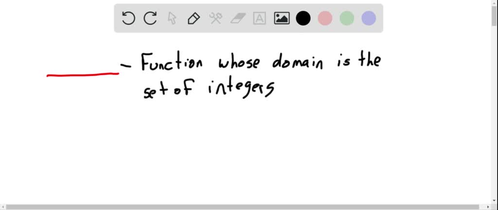 SOLVED:A(n) is a function whose domain is the set of all positive integers.