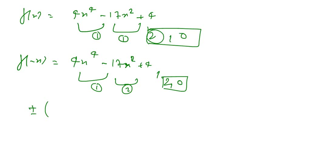 SOLVED:(a) use Descartes's Rule of Signs to determine the possible ...