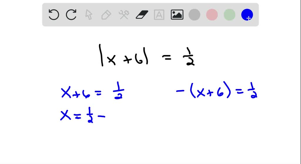SOLVED Solve Each Equation x 6 1 2