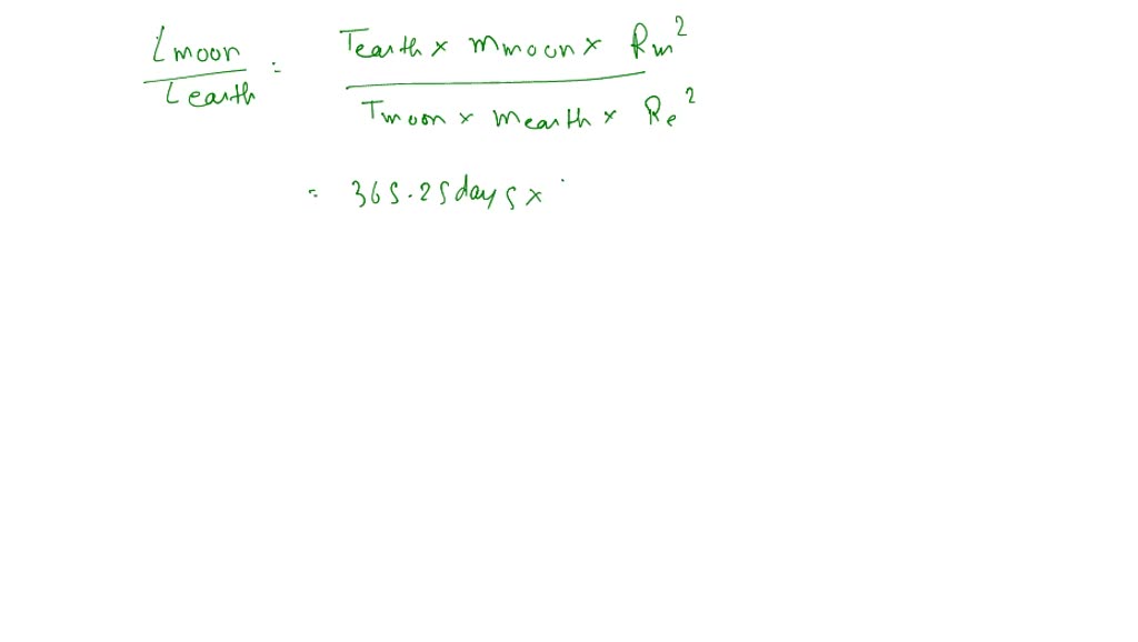 SOLVED:What is the ratio of the angular momentum of the Moon due to its ...