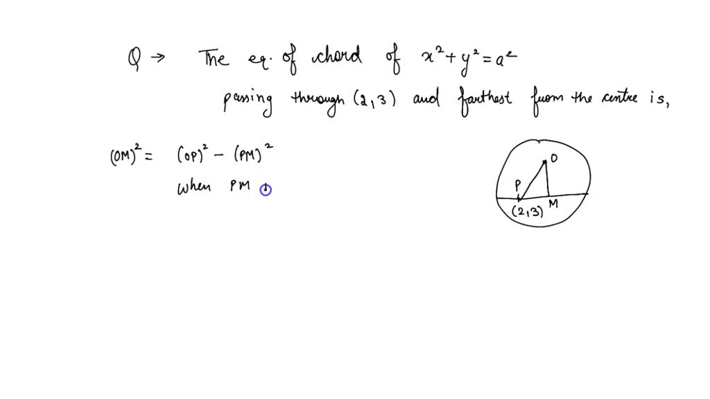solved-the-equation-of-the-chord-of-the-circle-x-2-y-2-a-2-passing