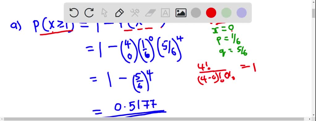 SOLVED: a) Suponga que lanza 4 dados. Calcule la probabilidad de ... SOLVED: a) Suponga que lanza 4 dados. Calcule la probabilidad de ...