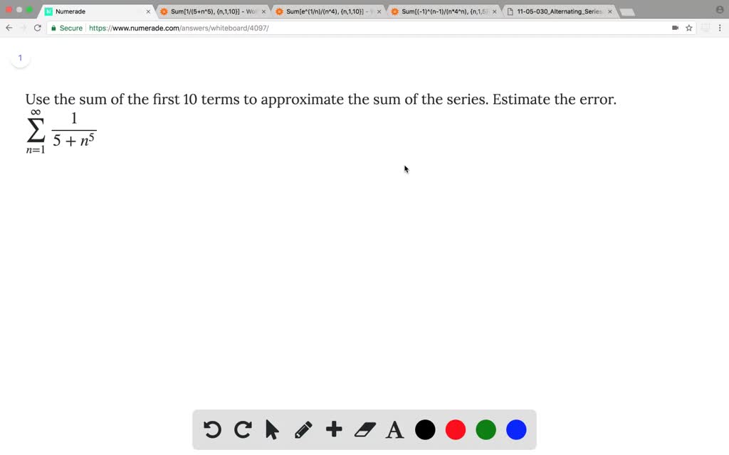 Use The Sum Of The First 10 Terms To Approximate The SolvedLib
