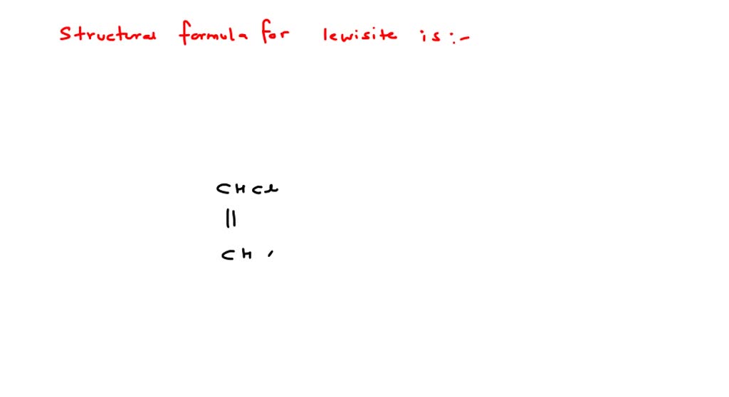 SOLVED:Structural formula for lewisite is