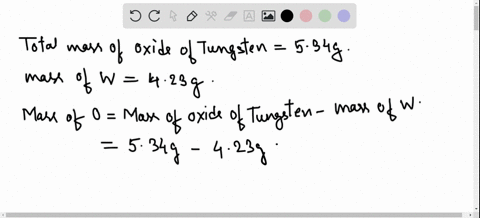 SOLVED:An oxide of tungsten (symbol W ) is a bright yellow solid. If 5. ...