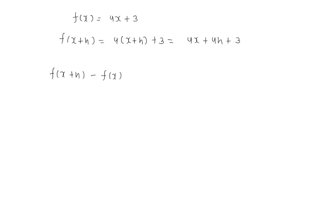 SOLVED Determine The Difference Quotient f x h f x h where H 0