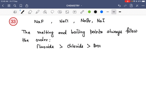 SOLVED:The halide having the highest melting point is (a) NaF (b) NaCl ...