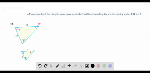 SOLVED:In Problems 43–46, the triangles in each pair are similar. Find the missing length x and ...