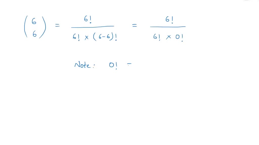 Solvedevaluate The Given Binomial Coefficient 6 6 5584