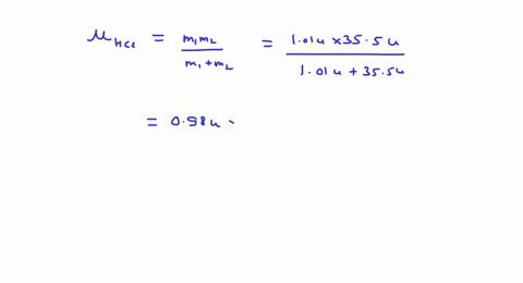 SOLVED:Calculate the effective force constant for HCl from its reduced ...