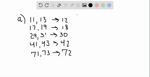 SOLVED:Prime numbers that differ by 2 are called twin primes. Examples ...