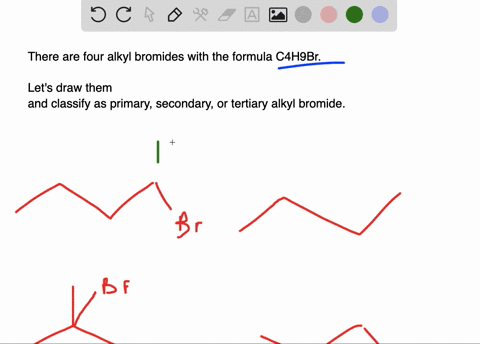There are four alkyl bromides with the formula C 4 H9 Br. Write their ...