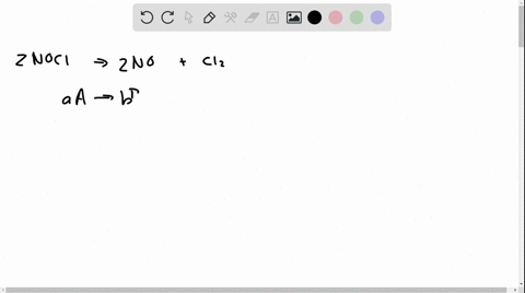 ⏩SOLVED:Nitrosyl chloride (NOCl) decomposes to nitrogen oxide and ...