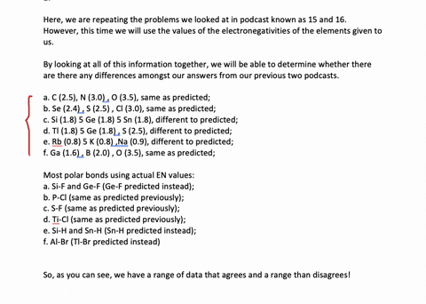 SOLVED:Repeat Exercises 15 and 16 . This time use the values of the electronegativities of the ...