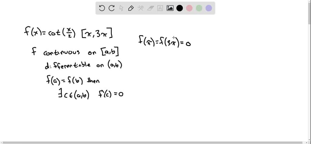 Solvedexplain Why Rolles Theorem Does Not Apply To The Function Even Though There Exist A And 3909