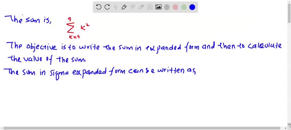 ⏩SOLVED:Write out each sum in expanded form, and then calculate the ...