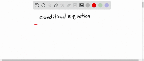 SOLVED:A conditional linear equation has (choose one One solution, no ...