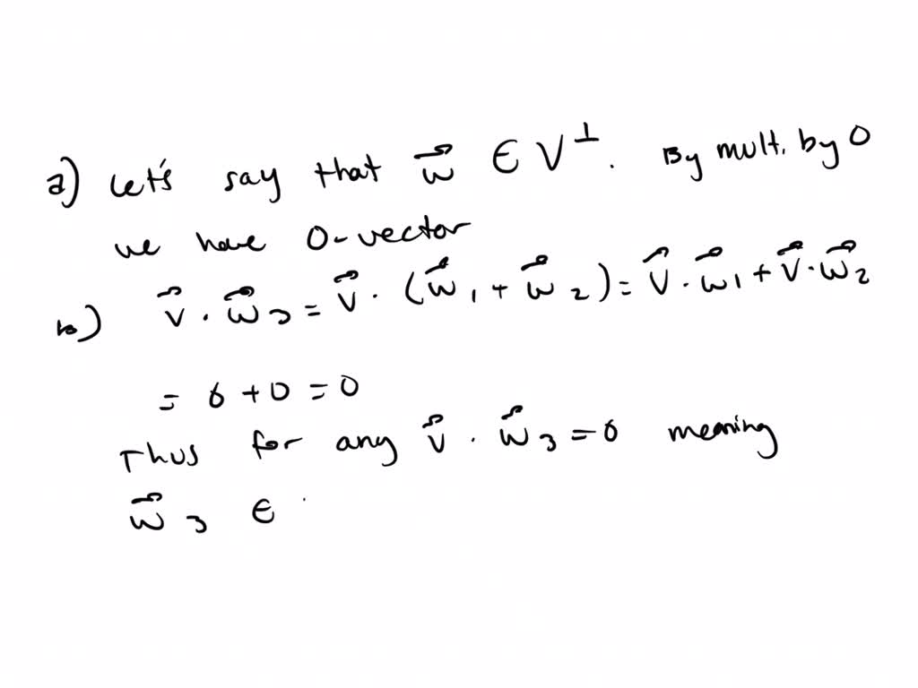 SOLVED:Let W be a subspace of ℝ^n, and let W^⊥ be the set of all ...