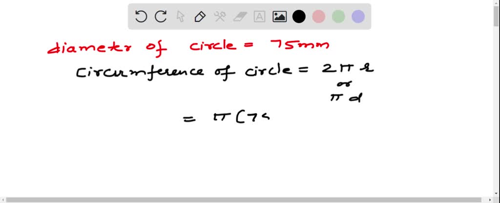 SOLVED: If the diameter of a circle is 75 mm, find its circumference ...