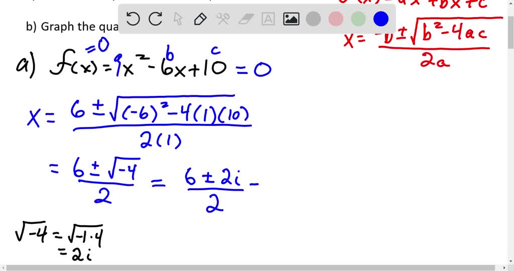 SOLVED:Find the complex zeros of each quadratic function. Graph each function and label the ...