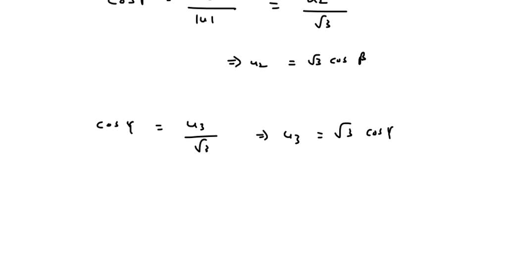 SOLVED:Direction cosines The direction cosines of a vector are the ...