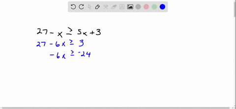 SOLVED:Solve the inequality 27-x ≥5 x+3. Write the solution in both set ...
