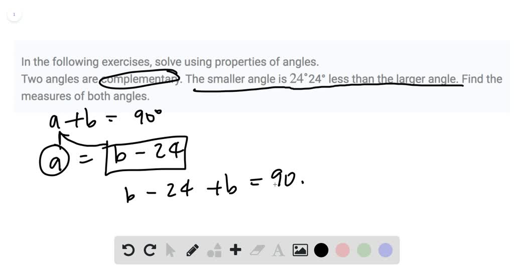 SOLVED:In the following exercises, solve using properties of angles. Two angles are ...
