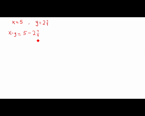 ⏩SOLVED:Evaluate the variable expression x-y for the given values of… | Numerade