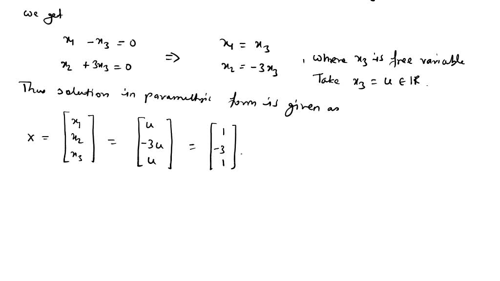 SOLVED Describe In Each Case All Solutions Of A X 0 Over In