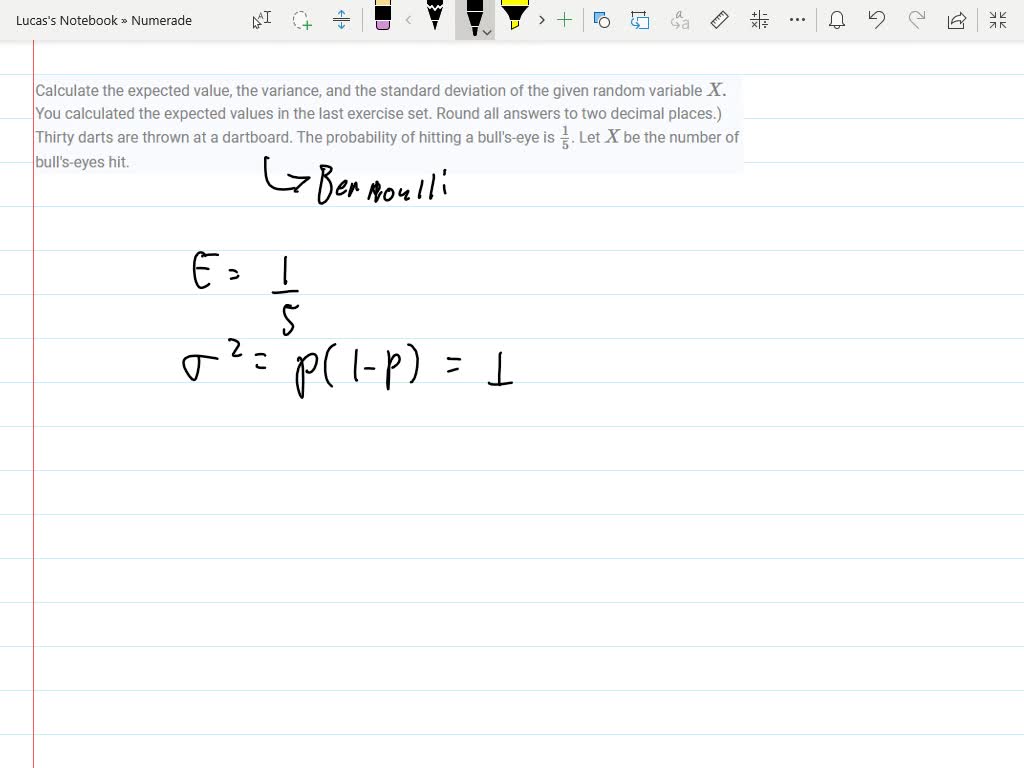 ⏩SOLVED:Calculate the expected value, the variance, and the standard ...