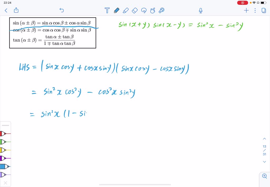 Prove the given identities. sin(x+y) sin(x-y)=sin^2 x-sin^2 y | Numerade