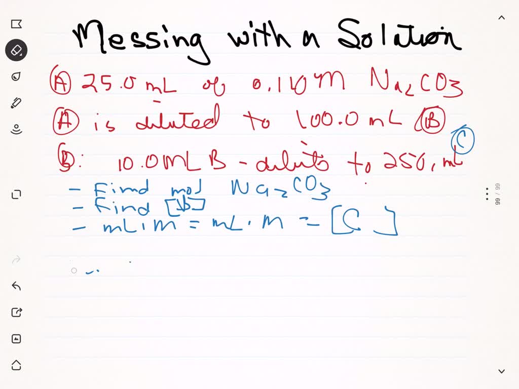 SOLVED:Suppose you dilute 25.0 mL of a 0.110 M solution of Na2 CO3 to exactly 100.0 mL. You then ...