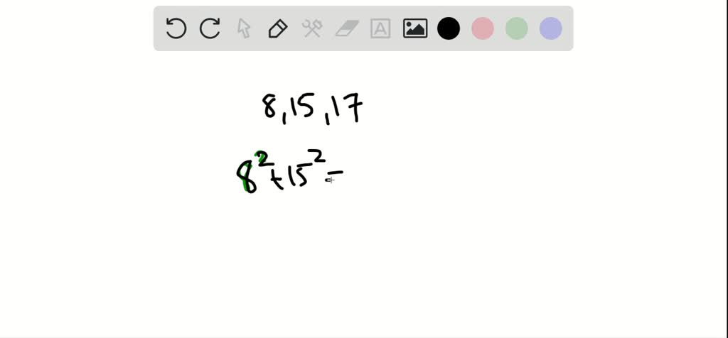 SOLVED: Identify which numbers are perfect triples. 8,15,17