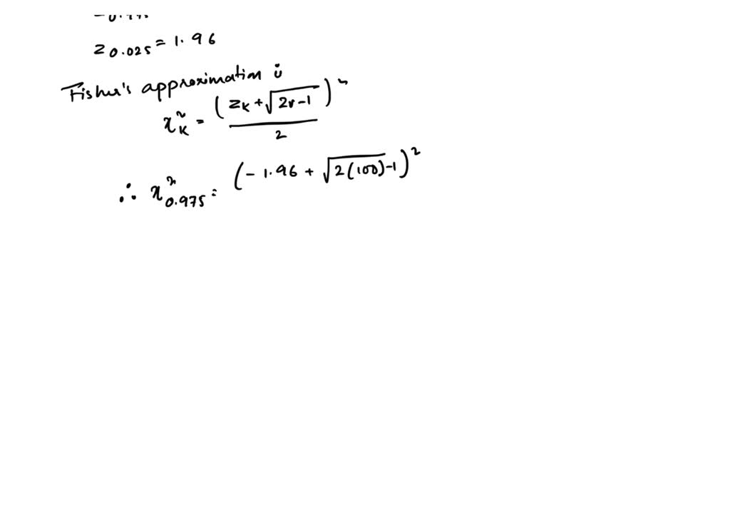 SOLVED:Critical Values Sir R. A. Fisher, a famous statistician, showed that the critical values ...